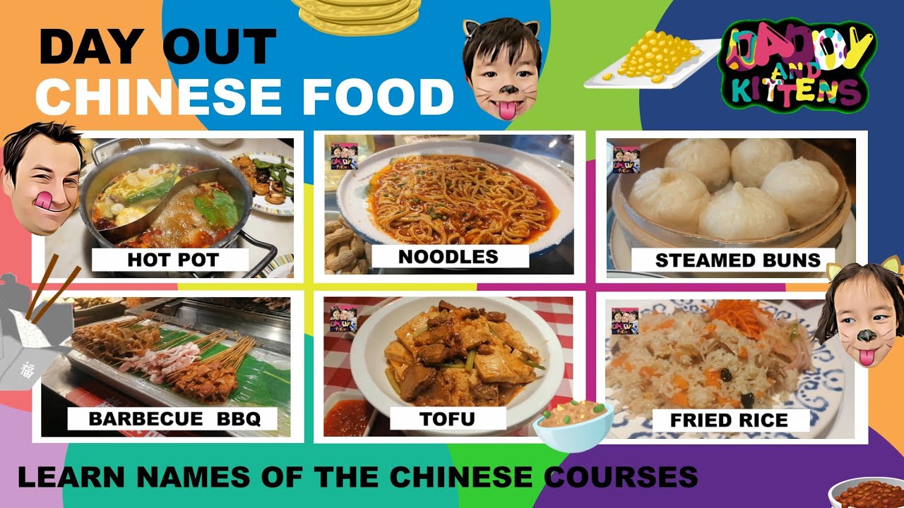 CHINESE FOOD NAMES | DADDY AND KITTENS - YouTube