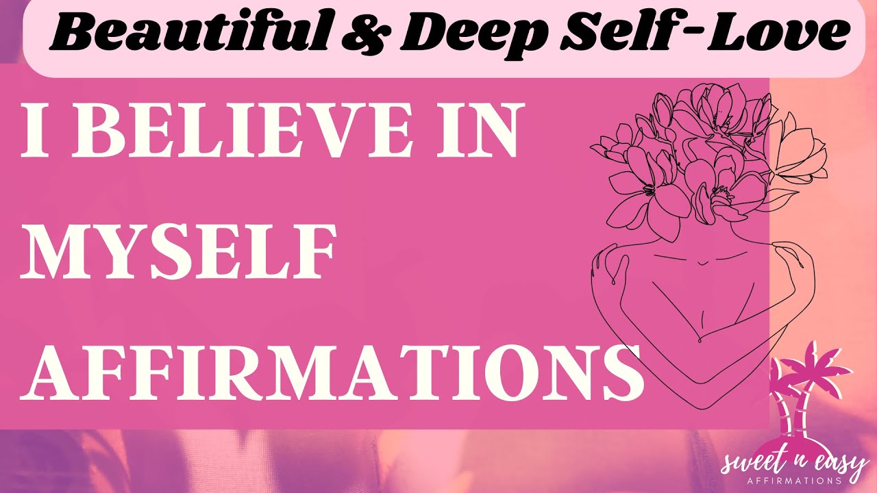 Beautiful Self-Belief Affirmations- Had Goosebumps and Tears Creating ...