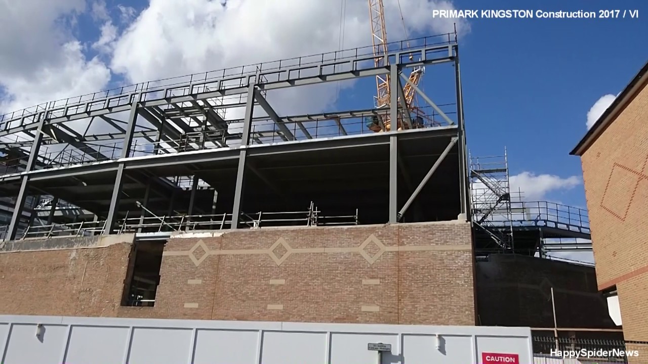 PRIMARK KINGSTON Construction 2017 / VI - YouTube