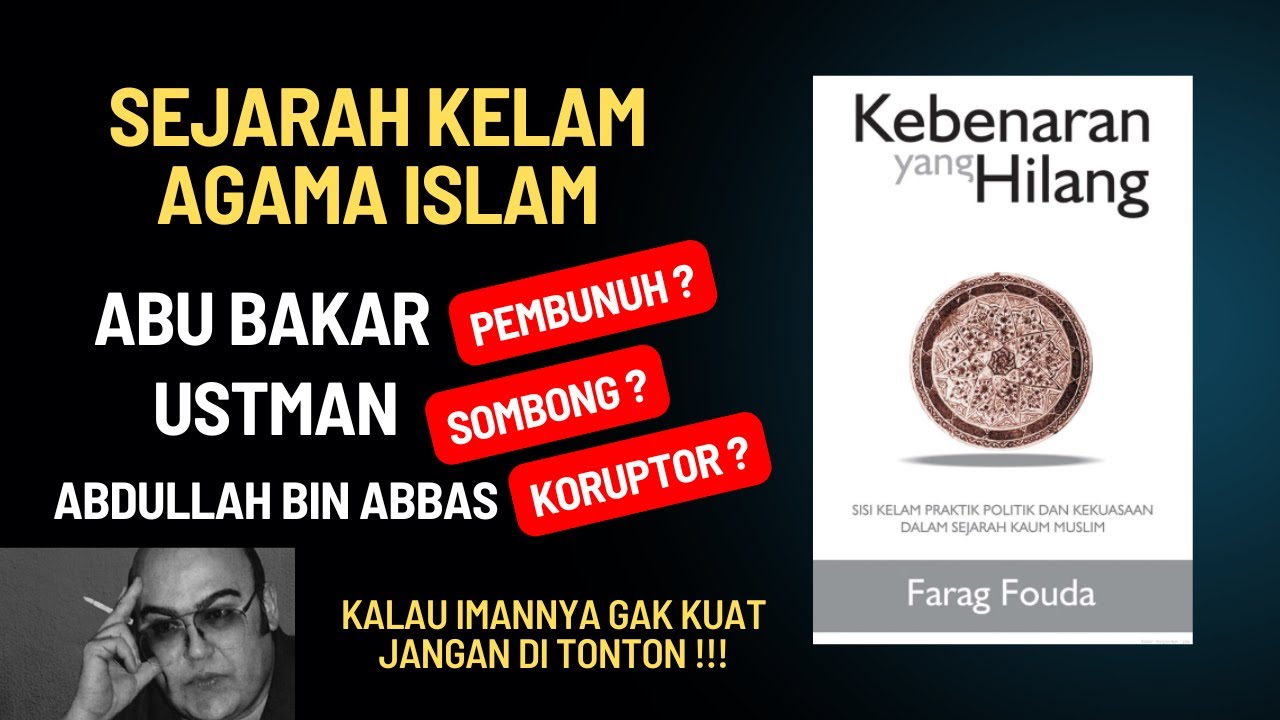 SEJARAH ISLAM YANG MENCEKAM | FARAG FOUDA - YouTube