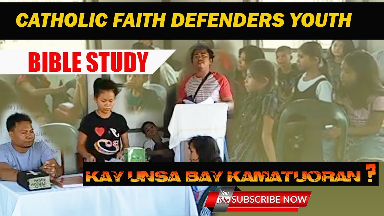 CATHOLIC FAITH DEFENDERS YOUTH BIBLE STUDY - YouTube
