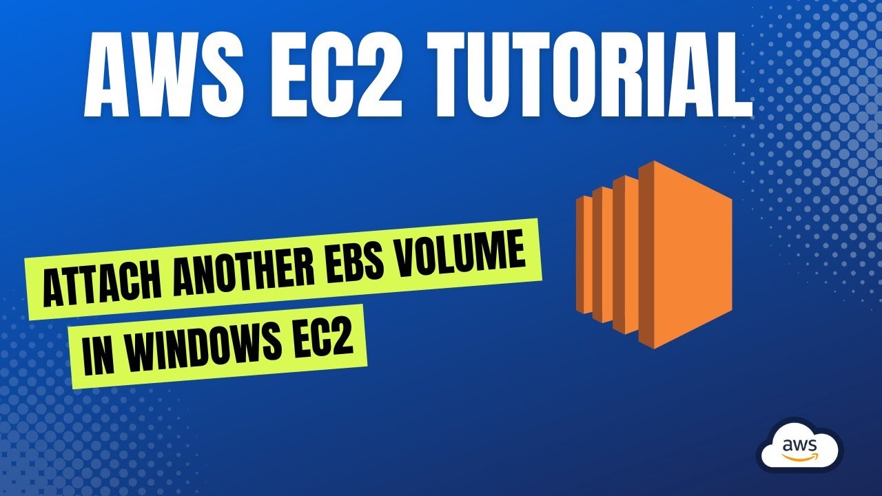 How To Attach and Mount Another EBS Volume To Windows EC2 In AWS - YouTube