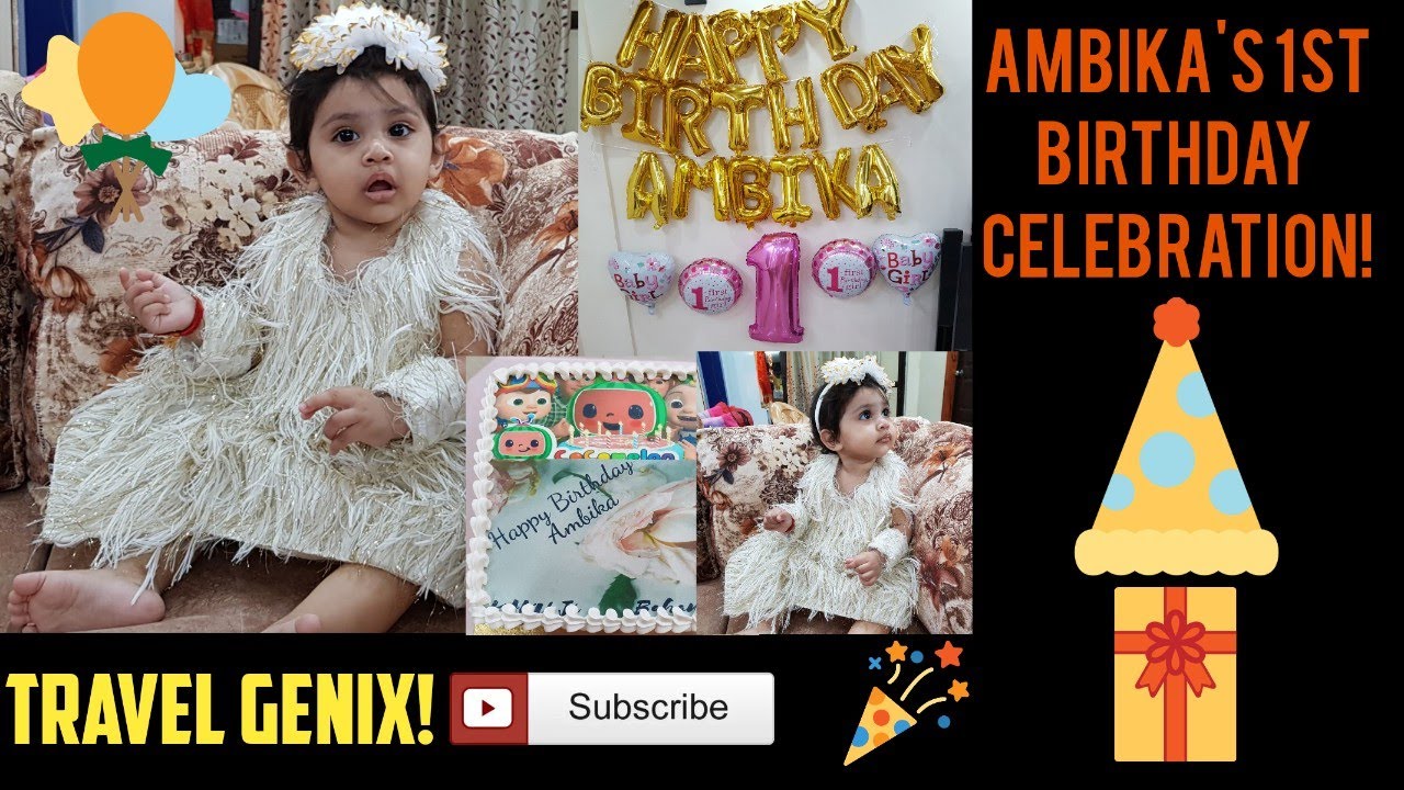 Ambika's 1st Birthday Celebration with Full of Fun👨‍👩‍👧 - YouTube