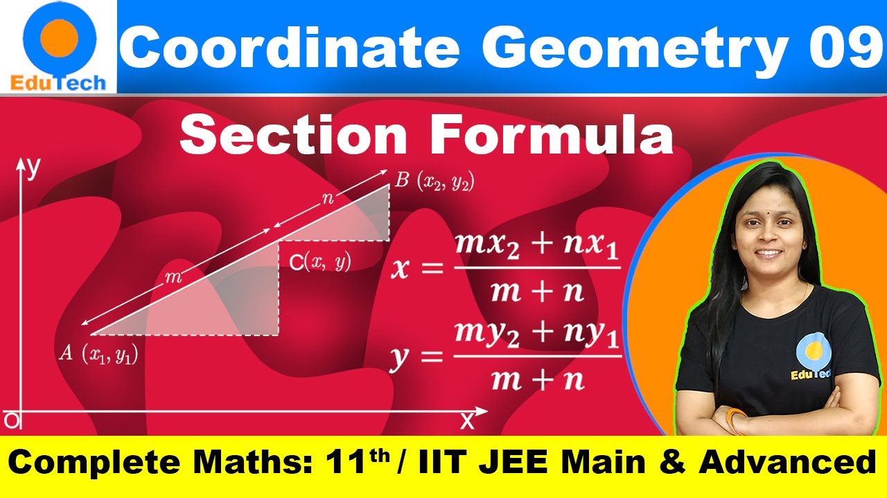 Section Formula, Coordinate Geometry class 11, L9, Internal External ...