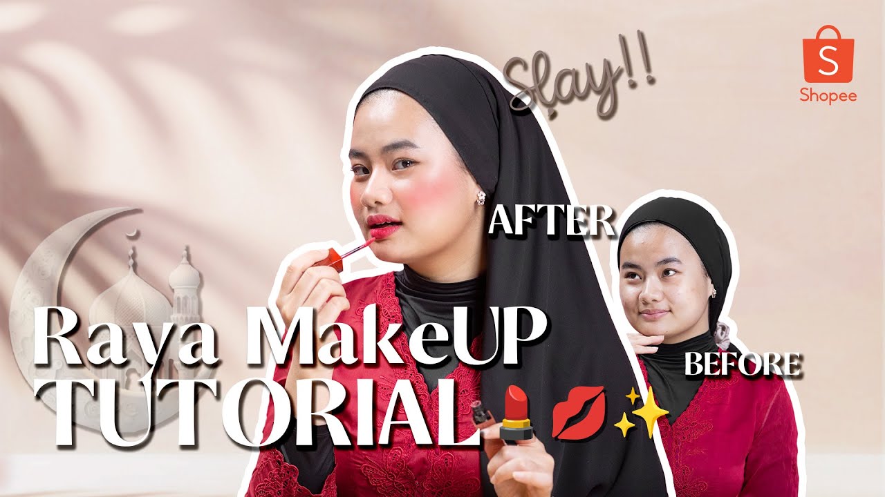 Shopee Beauty | Open House Raya Makeup Tutorial with Shopee - YouTube