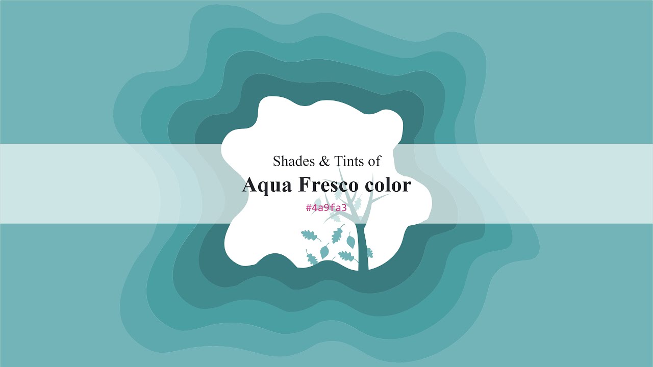 Shades & Tints of Aqua Fresco color #4a9fa3 A Warm Blue color #418d90 ...