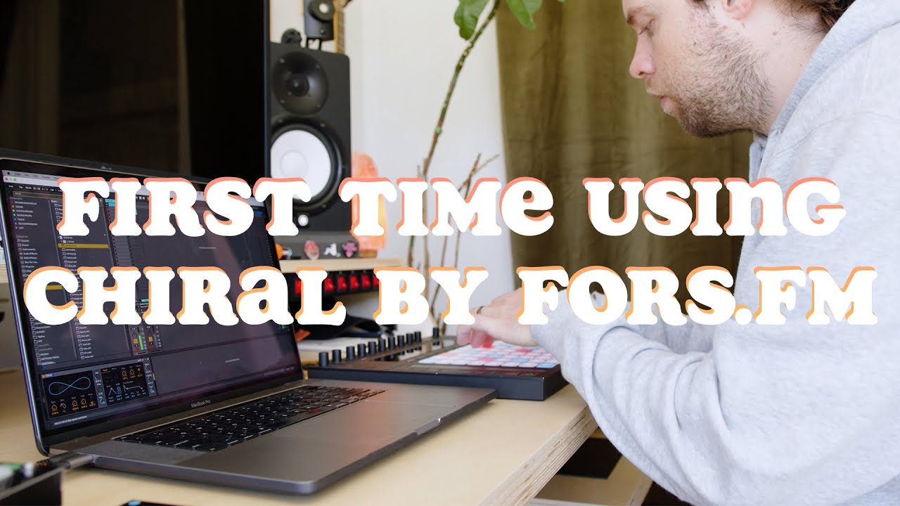 my first moments with Chiral by Fors.fm - YouTube