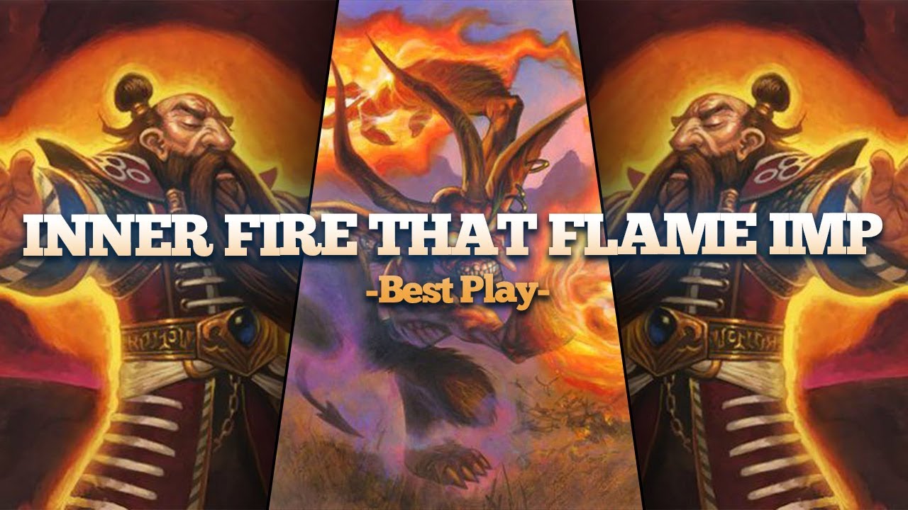 Inner Firing Flame Imp Was the Best Play - YouTube