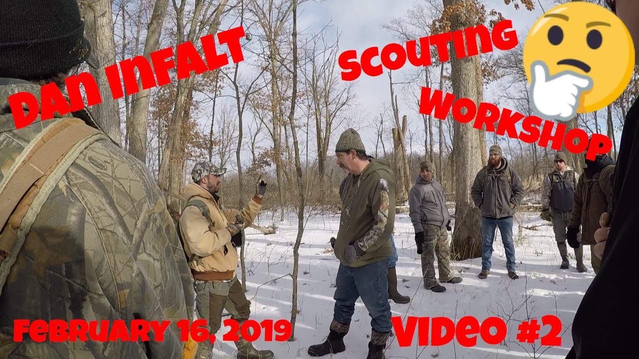 Dan Infalt's Deer Scouting Workshop video #2... Thehuntingbeast - YouTube