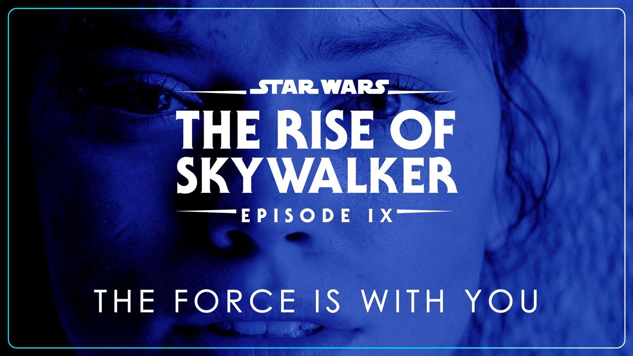 15 - The Force Is with You | Star Wars: Episode IX - The Rise of ...