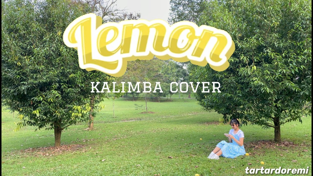 Lemon - Kenshi Yonezu (米津玄師) kalimba cover【tartardoremi】 - YouTube