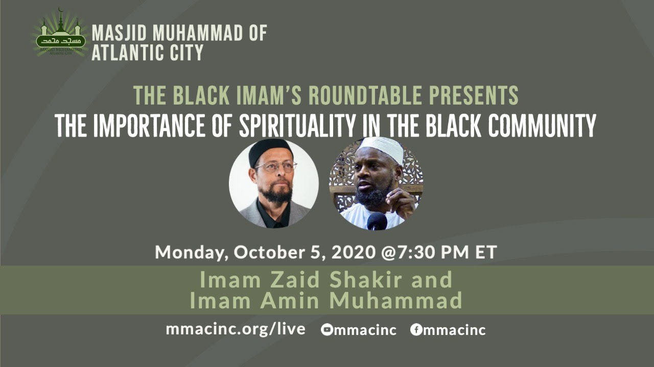 The Importance of Spirituality in The Black Community with Imam Zaid ...