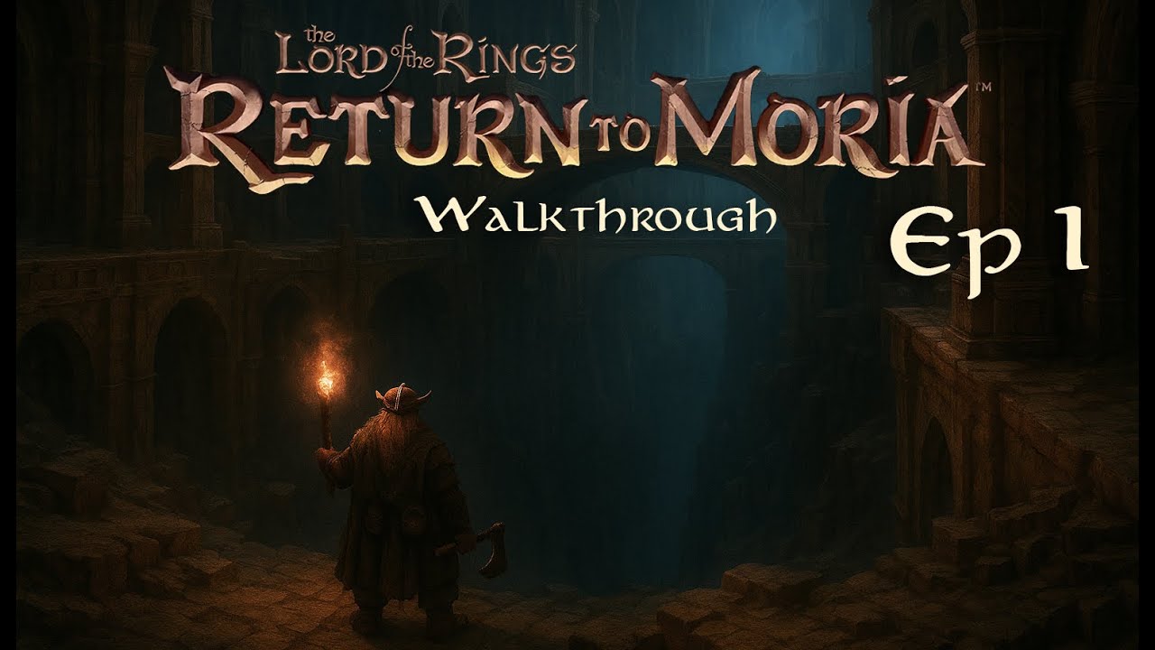 Return to Moria Ep1 - Into the Mines - Full Walkthrough - YouTube