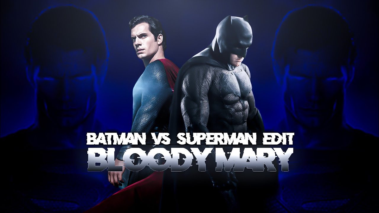 GOD vs MAN- "Batman x Superman: dawn of justice" edit | lady gaga ...