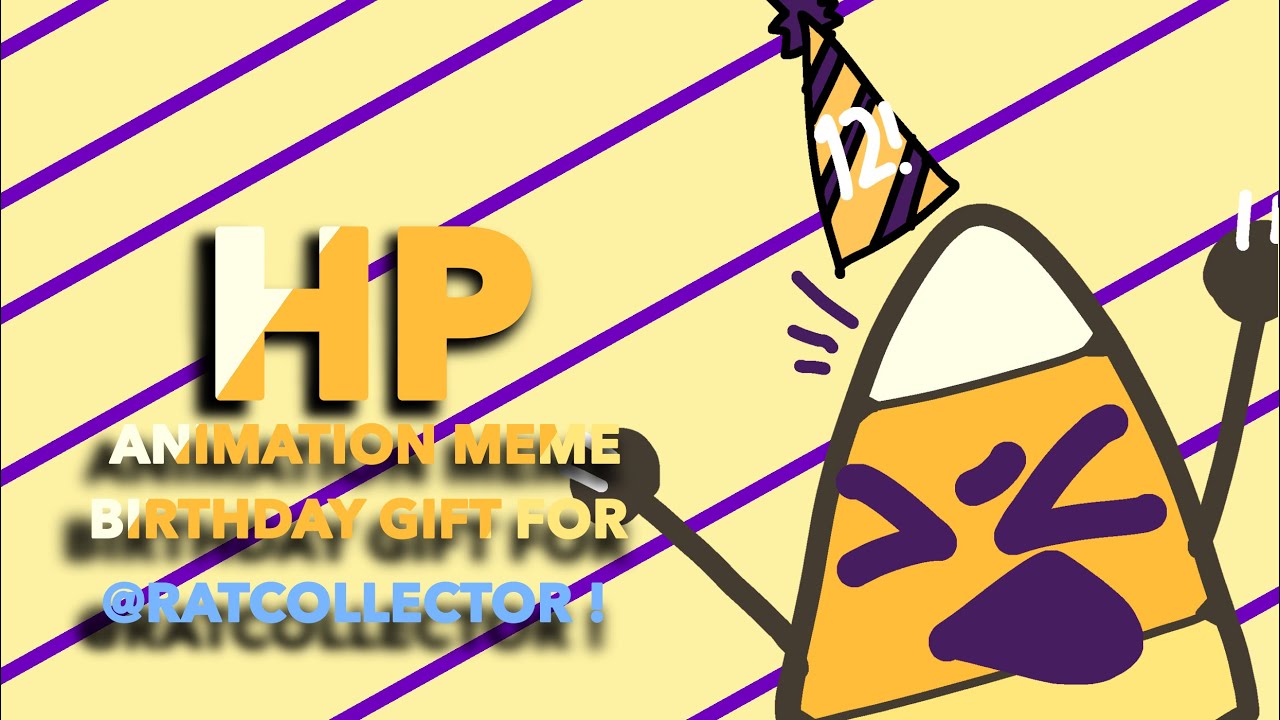 HP | ANIMATION MEME | BIRTHDAY GIFT FOR @RatCollector ! - YouTube