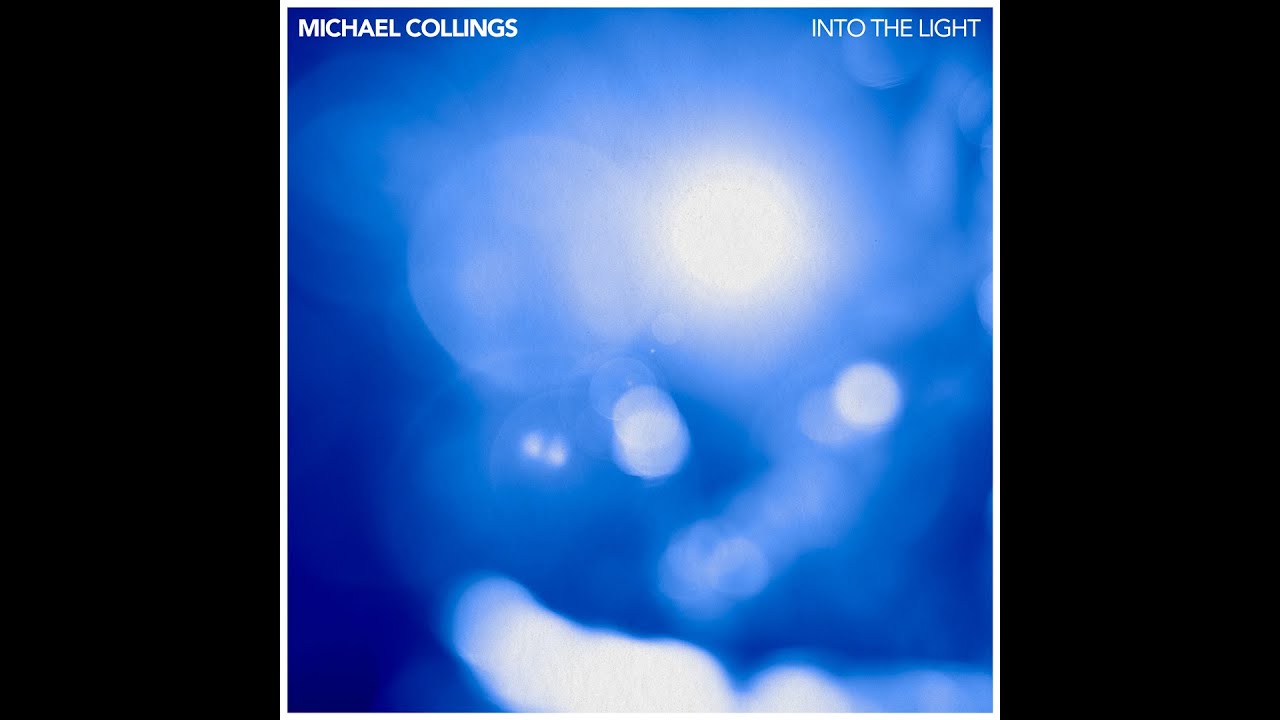 Michael Collings - "Into The Light" Single (Original) - YouTube
