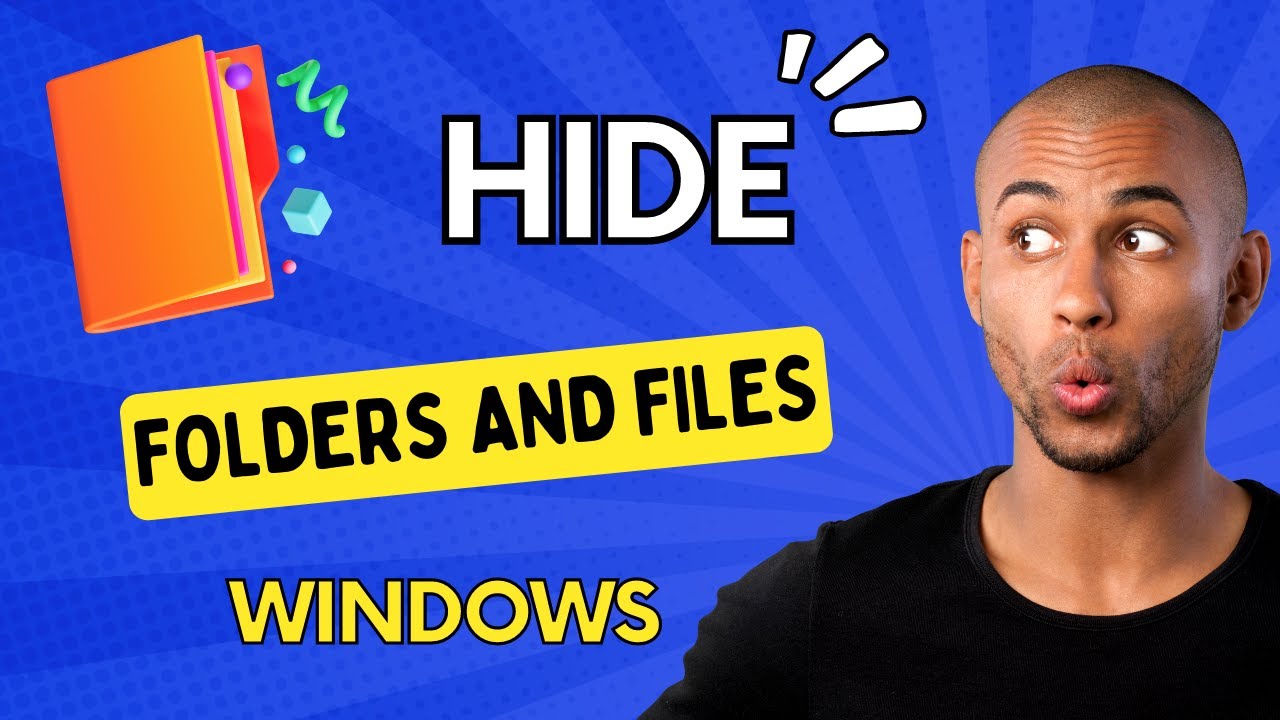 How to HIDE Folders and Files in Windows 10 | Windows 11 | Windows 7 ...