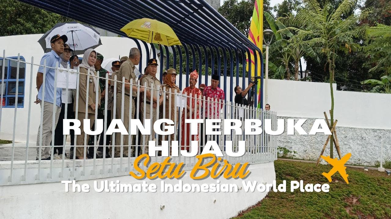 PERESMIAN RTH SETU BIRU - YouTube