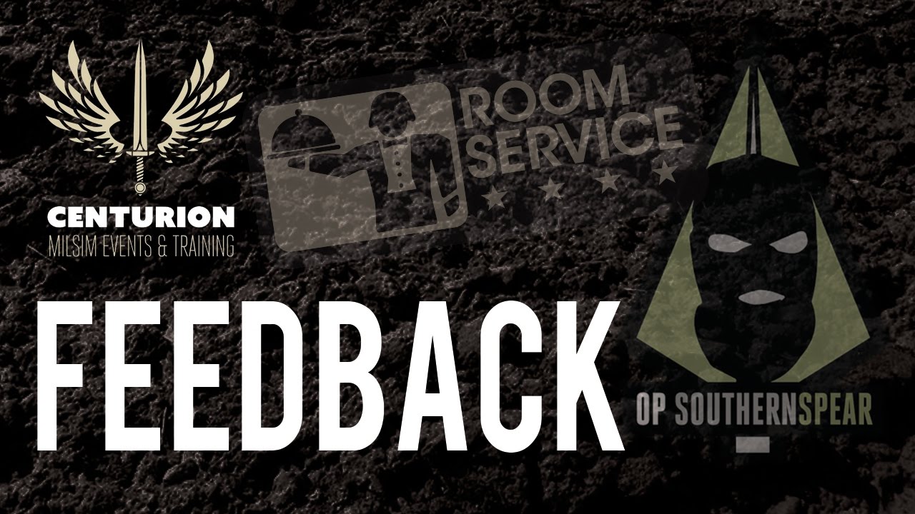 Feedback for Centurion Milsim's OP SOUTHERN SPEAR // How to improve an ...