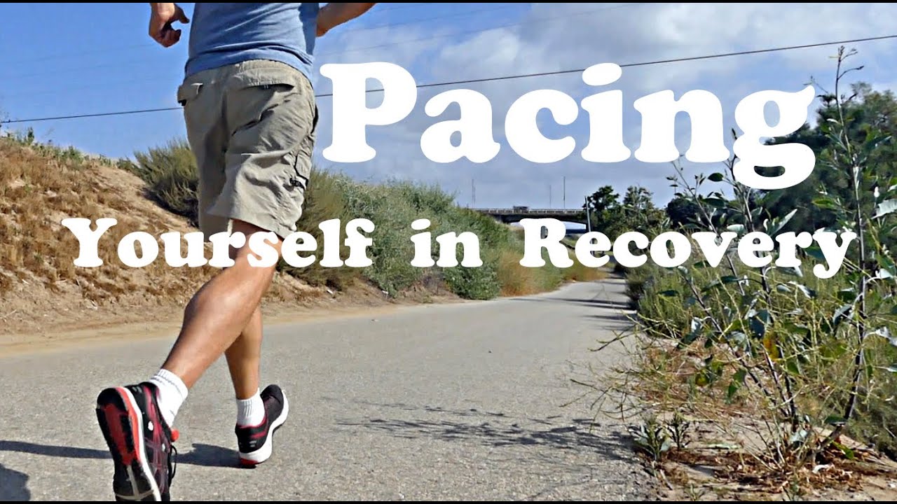 Pacing Yourself In Recovery (Substance Abuse and Trauma) - YouTube
