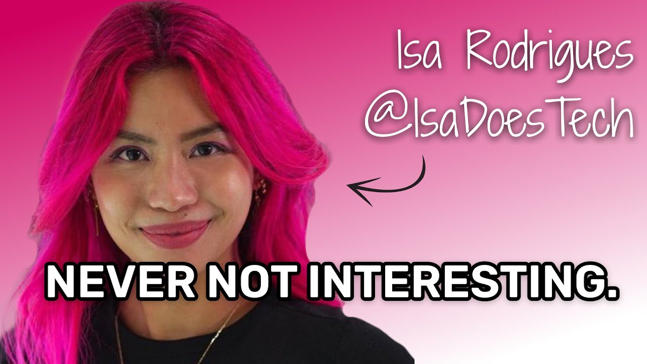 NOT Your Normal Tech Reviews [Isa Rodriguez] - YouTube