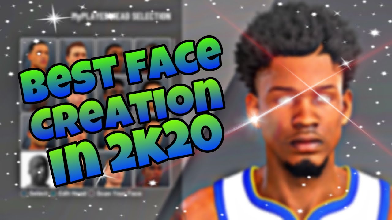 Best Face Creation In 2k20😍 - YouTube
