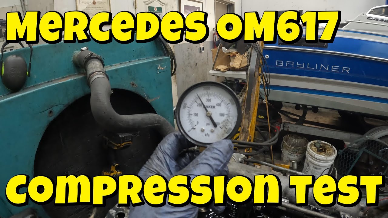 Mercedes OM617 (compression test) - YouTube