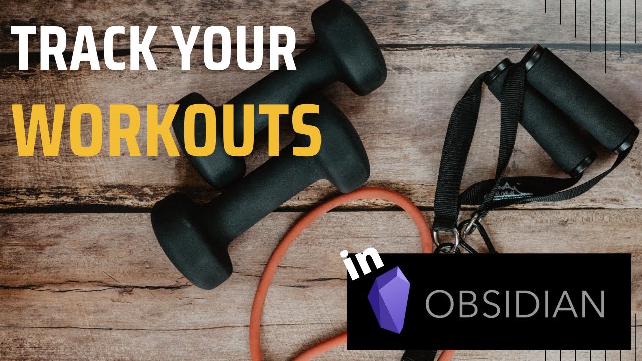 How to use Obsidian to keep a workout log - YouTube