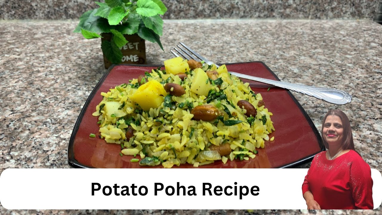 Indian Potato Poha Recpie / Potato Flattened Rice - Sousa's Kitchen ...
