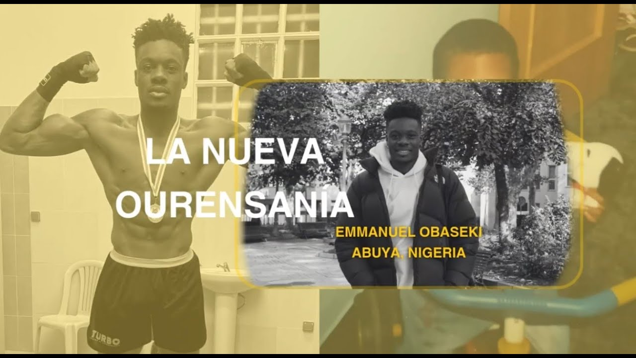 LA NUEVA OURENSANÍA | Emmanuel Obaseki - YouTube