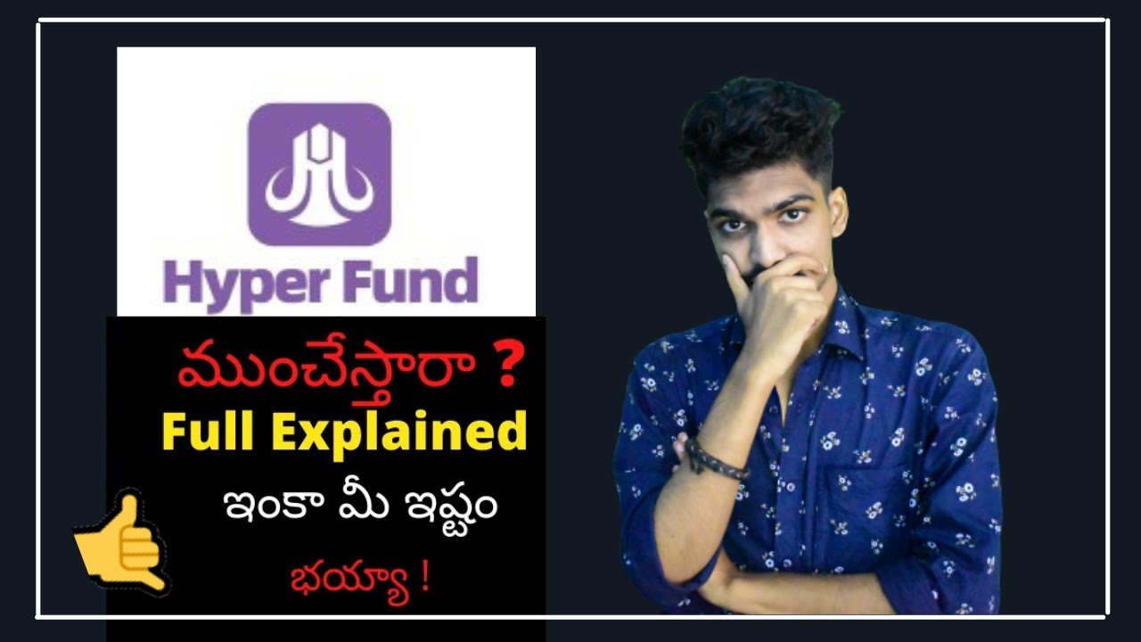 hyperfund fully explained telugu | hyperfund Real or Fake ? | hyper ...