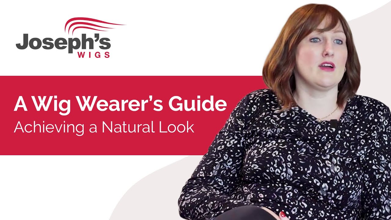 How to Make a Wig Look Natural: A Wig Wearer's Guide - YouTube