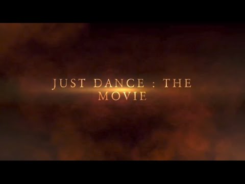 Just dance : The Movie Official Trailer (Concept) - YouTube