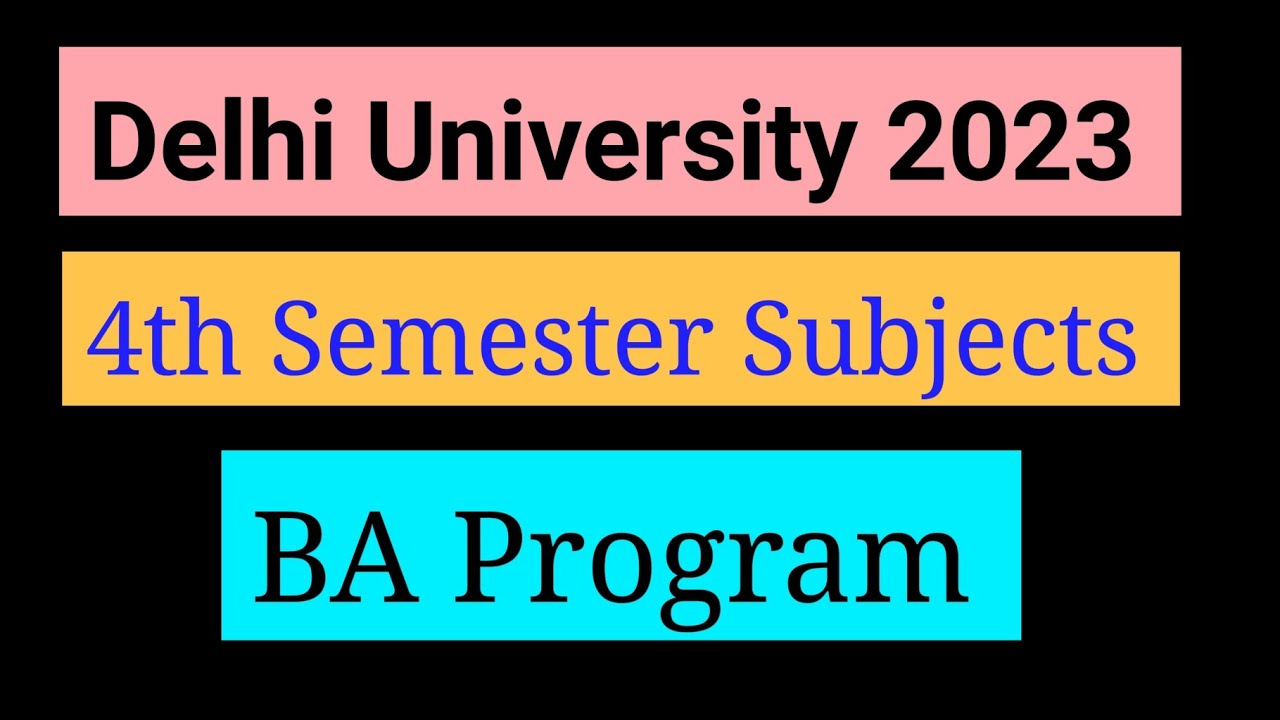DU 4th Semester BA Program Subjects | BA Program Second Year Papers ...