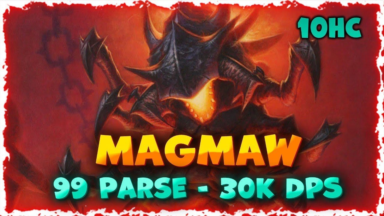 Magmaw 10HC (30.4K DPS) 99 Parse | Cataclysm Retribution Paladin - YouTube