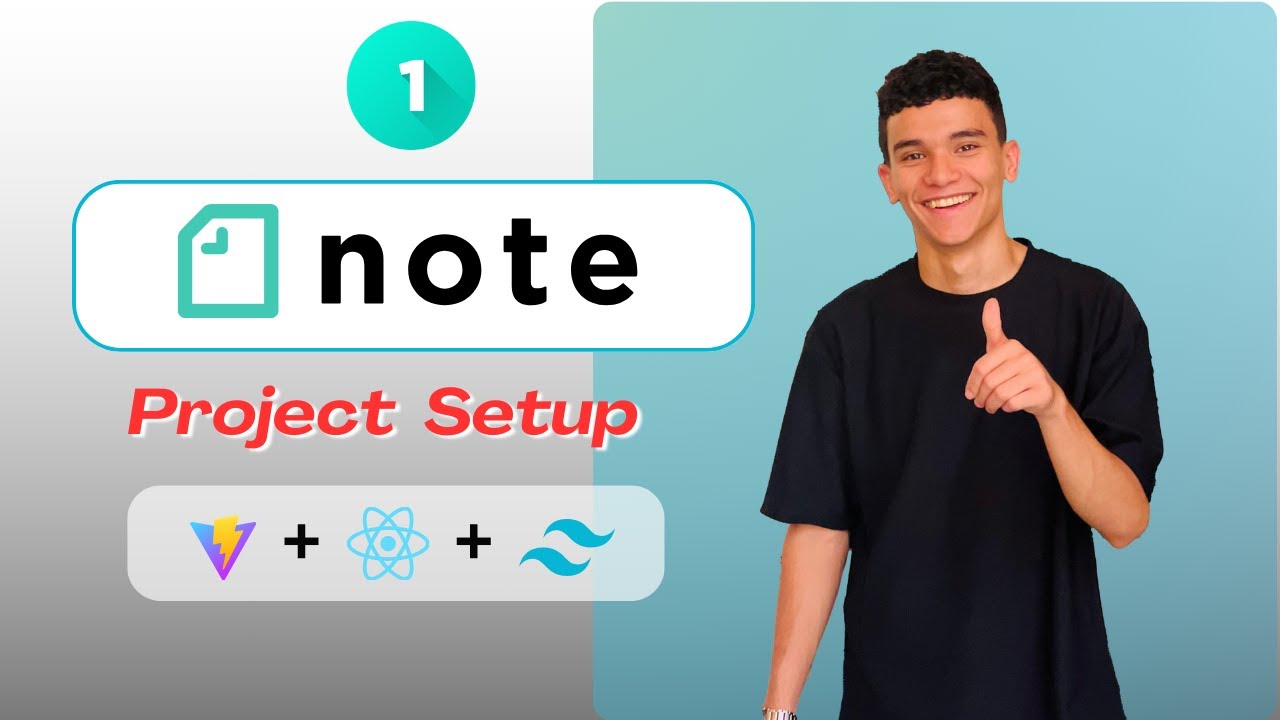 Note App Setup | React, Vite, Tailwind CSS إنشاء تطبيق الملاحظات باستخدام - YouTube