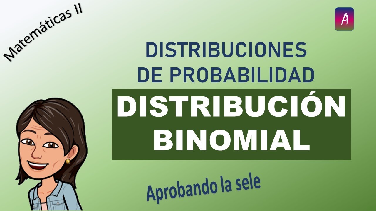 Distribución Binomial Selectividad Mcpv1819ordb5 Matemáticas Ii Eau 1554