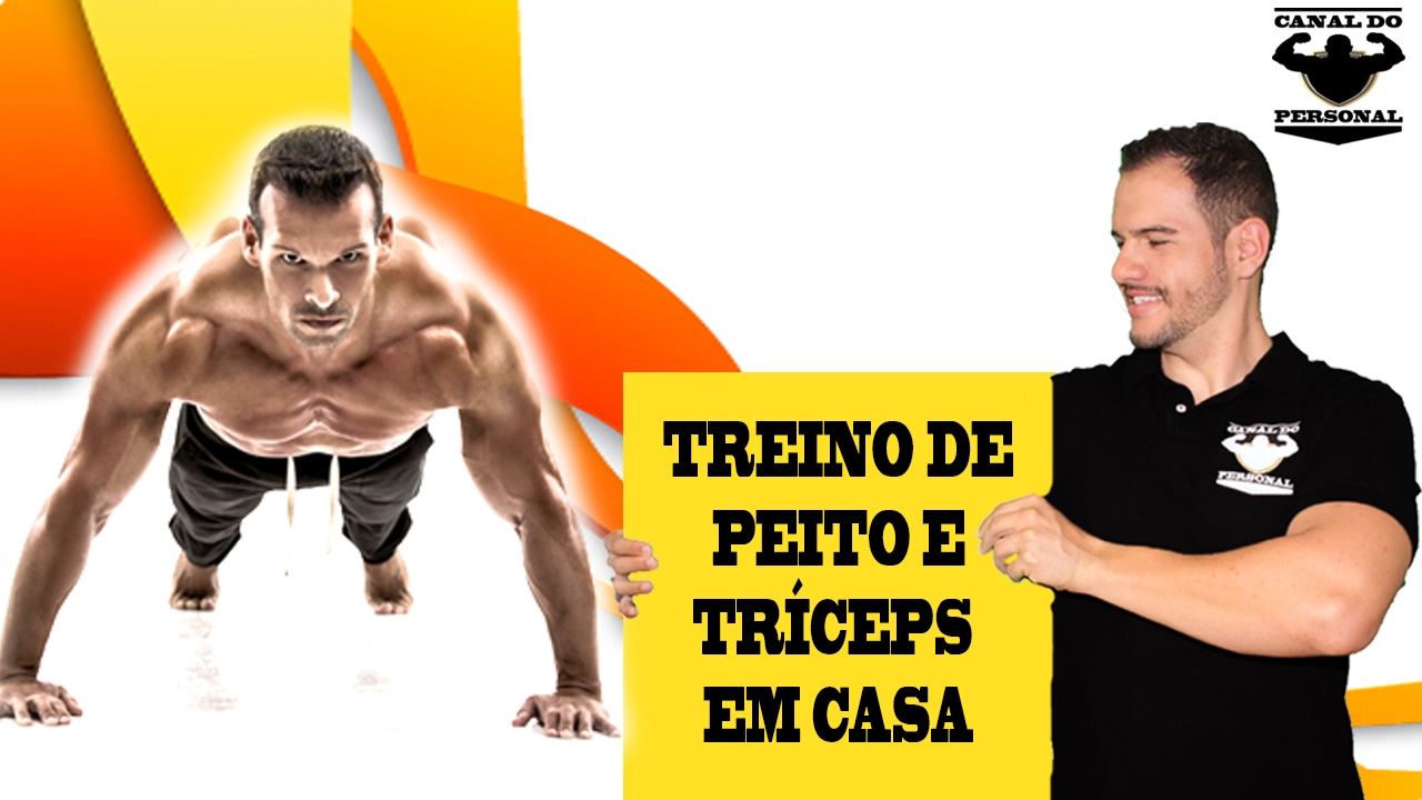 Treino De Peito E Triceps Em Casa Canal Do Personal Youtube