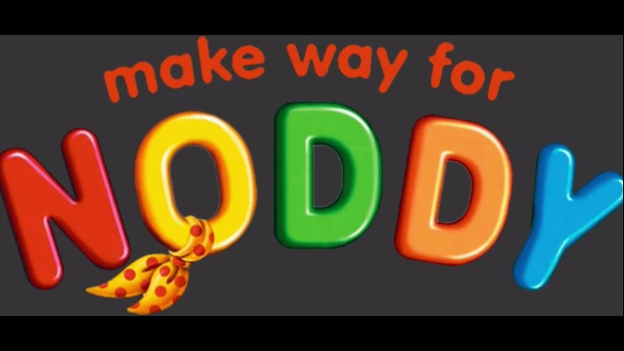 Make way for Noddy intro - Higher pitch - YouTube