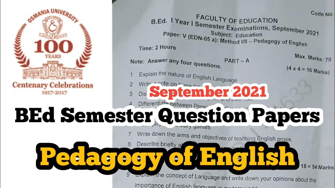 Osmania University BEd I Semester Question papers |Pedagogy of English ...