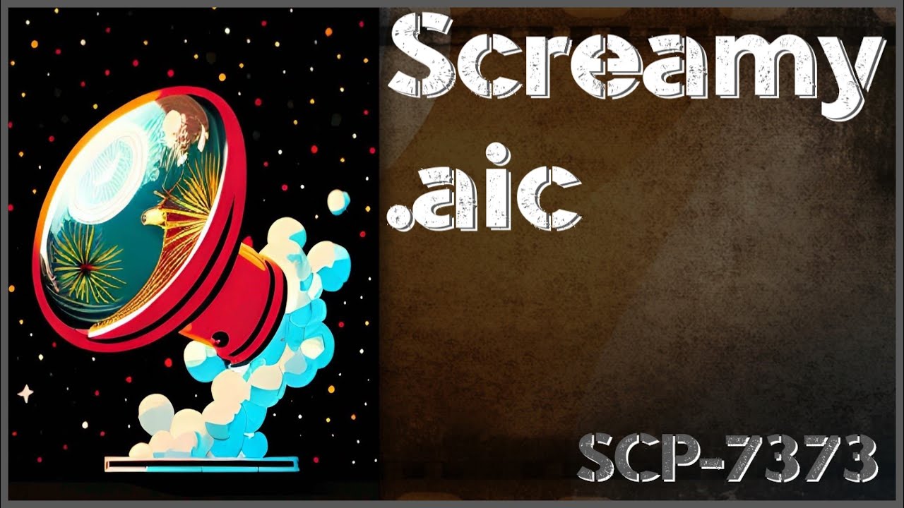 Un[REDACTED] SCP 7373 - Screamy aic - YouTube