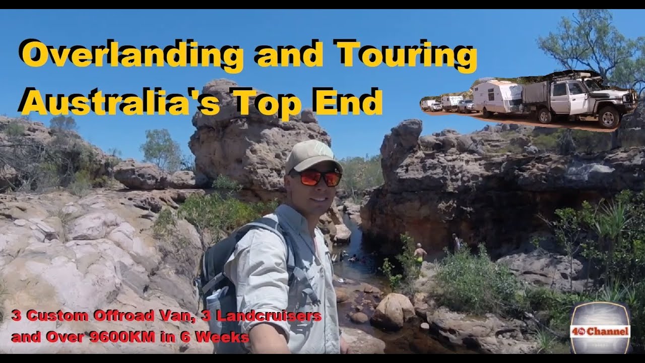 EP52 - Northern Australia Overlanding, 4X4, Landcruisers with Offroad ...