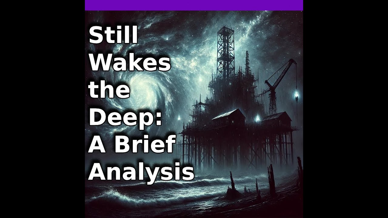 Still Wakes the Deep Explained: A Brief Analysis - YouTube