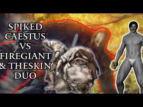 Elden Ring Spiked Caestus vs FireGiant and godskin Duo - YouTube