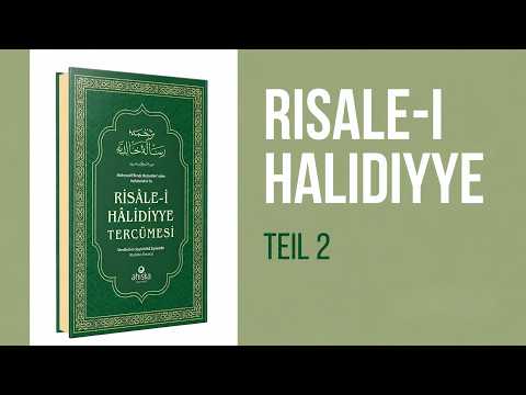 Risale-i Halidiyye | Teil 2