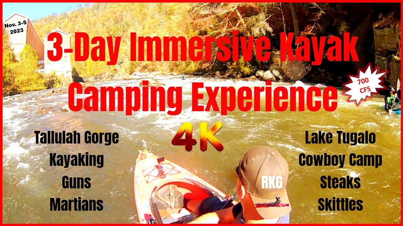 KAYAK CAMPING 3 Days on Lake Tugalo in N.GA #tallulahgorge #4k # ...