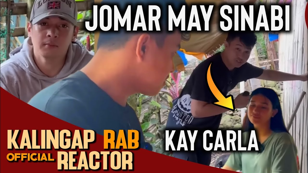 KUYA JOMAR MAY SINABI KAY CARLA| Kalingap RAB, KUYA JOMAR Vlog - YouTube