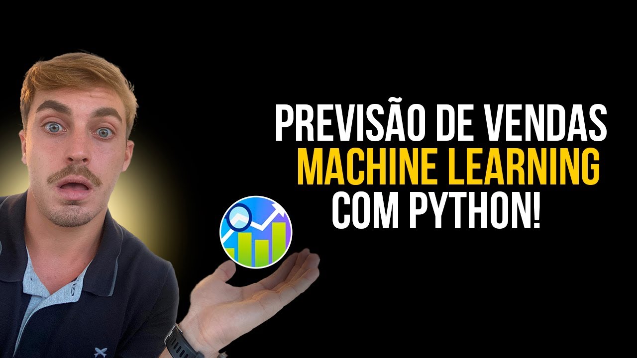 Tutorial de Machine Learning: Como Prever Vendas com Python (Do Zero ao Modelo Pronto!) - YouTube