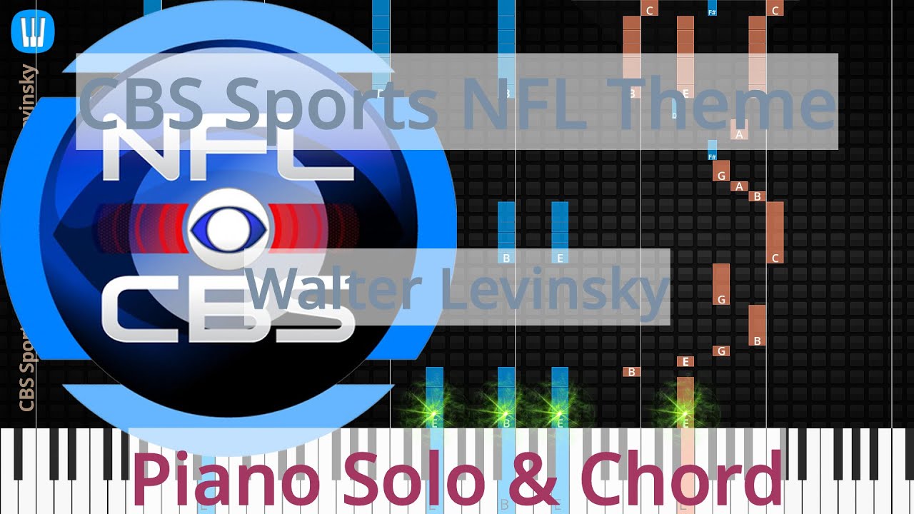 🎹CBS Sports NFL Theme, Solo & Chord, Walter Levinsky, Synthesia Piano ...