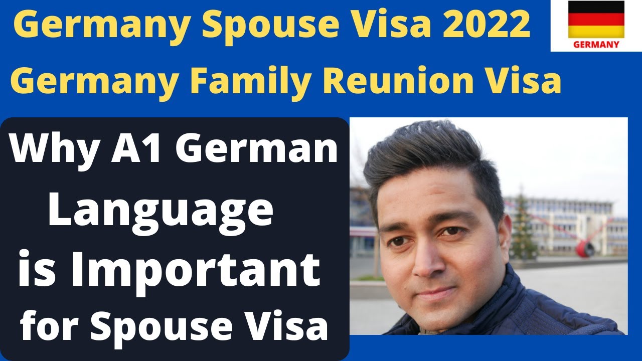 Germany Spouse Visa 2022 A1 German Language Certificate Compulsory germany-spouse-visa-2022-a1-german-language-certificate-compulsory